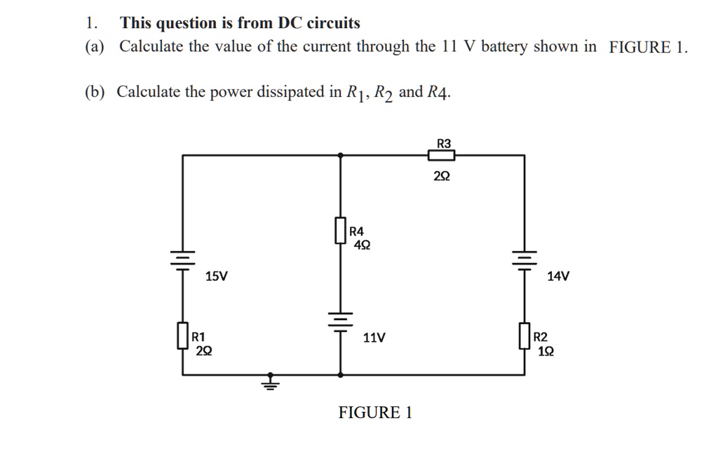 1. This question is from DC circuits (a) Calculate the value of the current through the 11 V ...