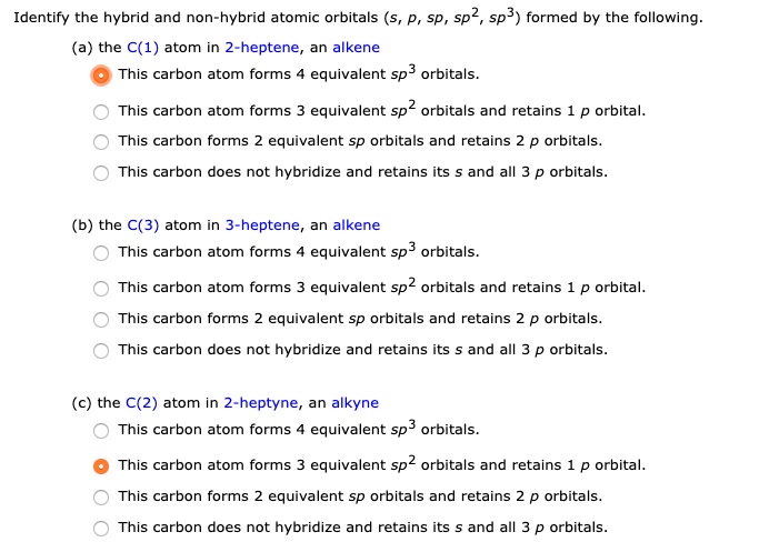 SOLVED: Identify the hybrid and non-hybrid atomic orbitals (s D, Sp sp2 ...