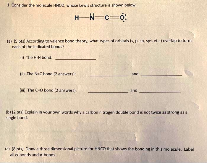 SOLVED: Consider the molecule HNCO, whose Lewis structure is shown ...