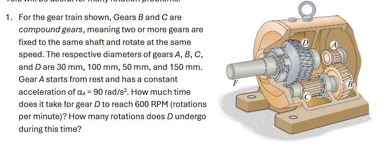 1 for the gear train shown gears b and c are compound gears meaning two ...