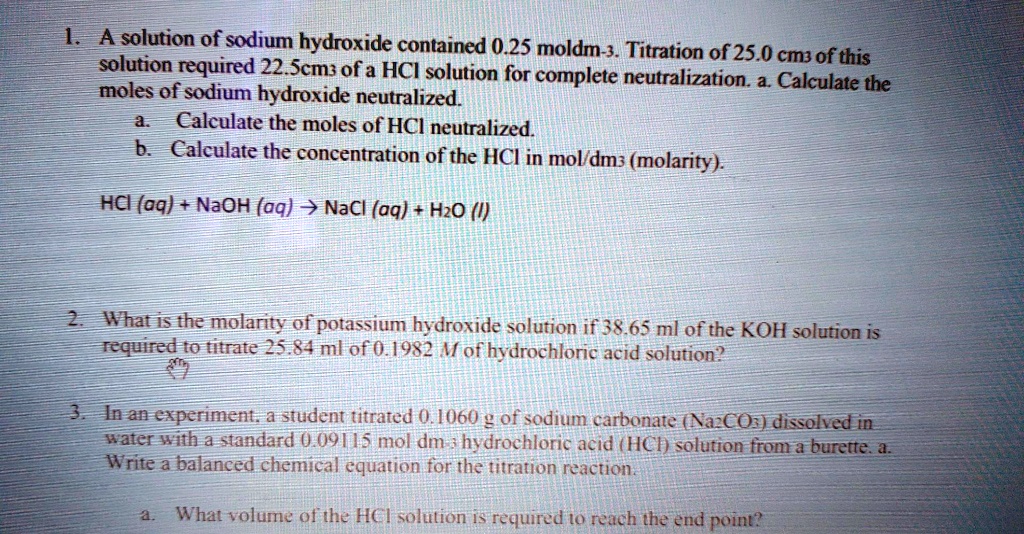 asolution of sodium hydroxide contained 025 moldm x titration of 250 ...