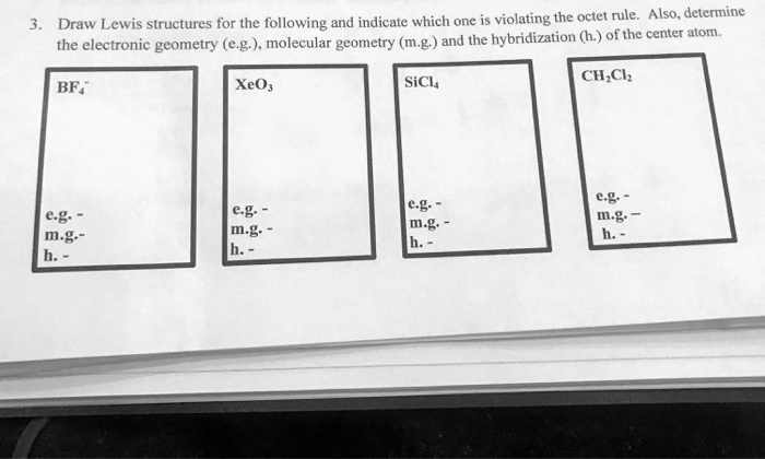 SOLVED: violating the octet rule Also. determine Draw Lewis structures ...