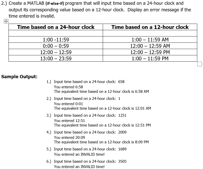 2.) Create a MATLAB (if-else-if) program that will input time based on ...