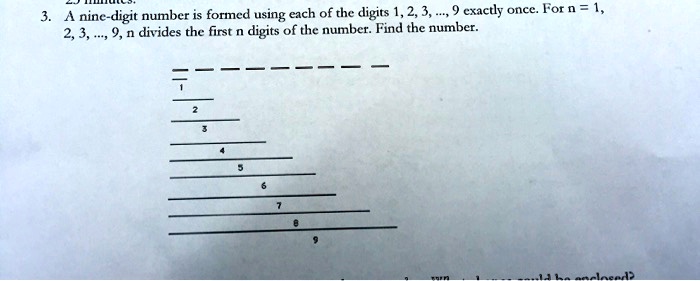SOLVED: A nine-digit number is formed using each of the digits 23 ...