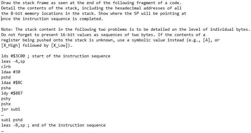 SOLVED: Detail the contents of the stack, including the hexadecimal ...
