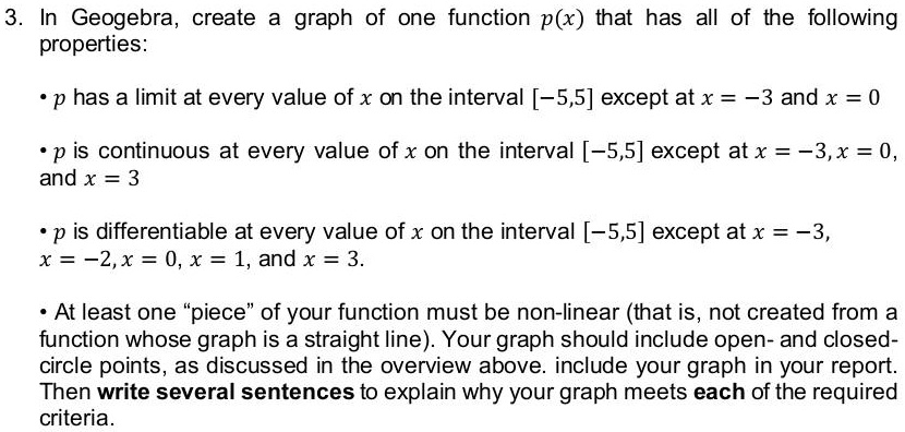 SOLVED: In Geogebra, create a graph of one function p(x) that has all of the following ...