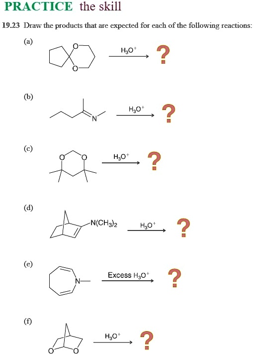 Practice the skill 19.23: Draw the products that are expected for each ...