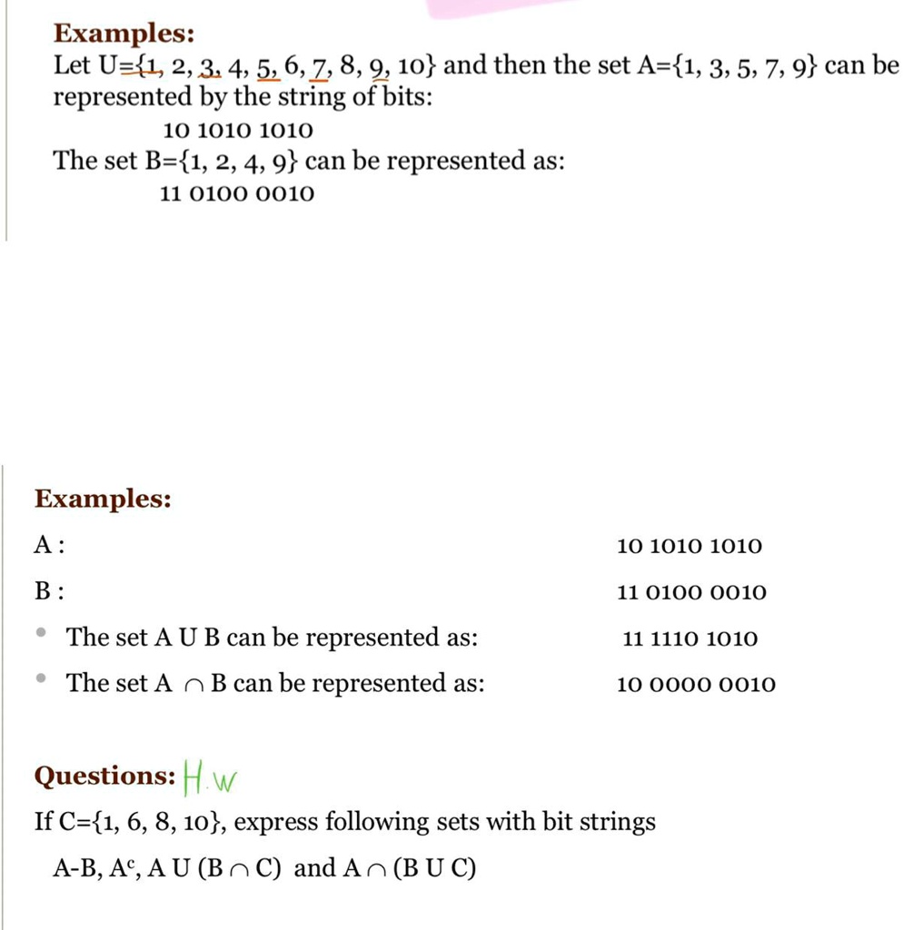 SOLVED: A: 1, 3, 5, 7, 9 B: 1, 2, 4, 9 If C = 1, 6, 8, 10, express the following sets with bit ...