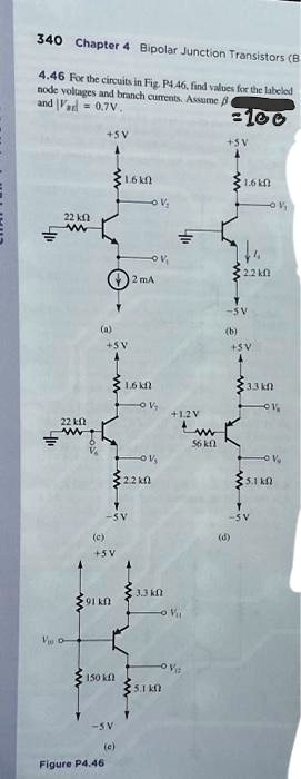 SOLVED: Texts: 340 Chapter 4 Bipolar Junction Transistors (B 4.46 For the circuit in Fig P4.46 ...