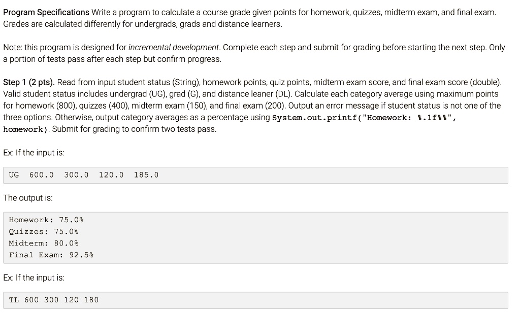 Solved In Java Program Specifications Write A Program To Calculate A Course Grade Given Points