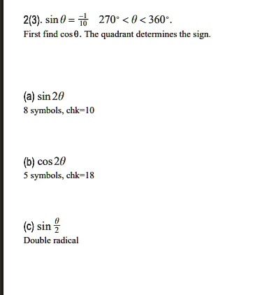 SOLVED: 2(3) sin 0 = 38 270" 0
