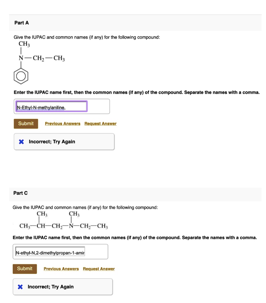SOLVED:Part A Give the IUPAC and common names (if any) for the following compound: CH; CHz CH ...