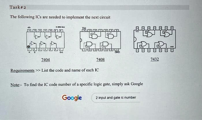 SOLVED: The following ICs are needed to implement the next circuit: DEE ...