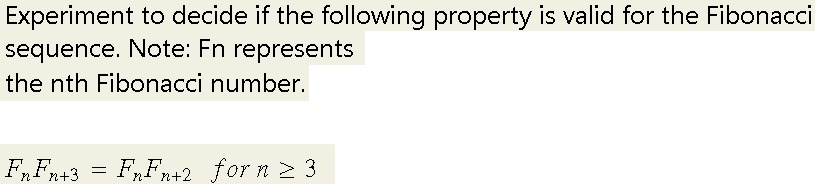 experiment to decide if the following property is valid for the ...