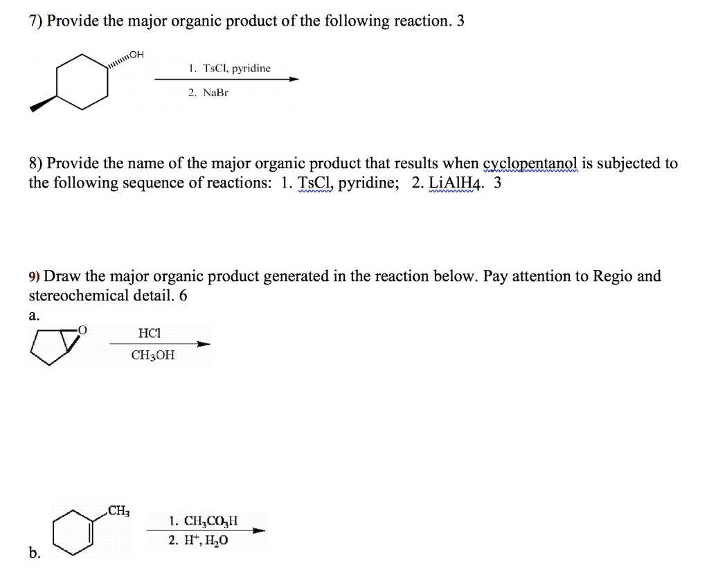 SOLVED: Provide the major organic product of the following reaction. 3 Miming OH TsCI, pyridine ...