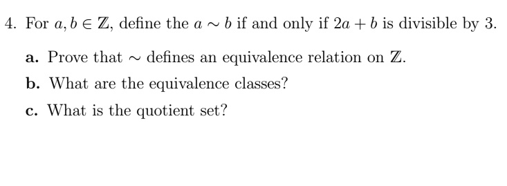 for ab z define the b if and only if 2a b is divisible by 3 a prove ...