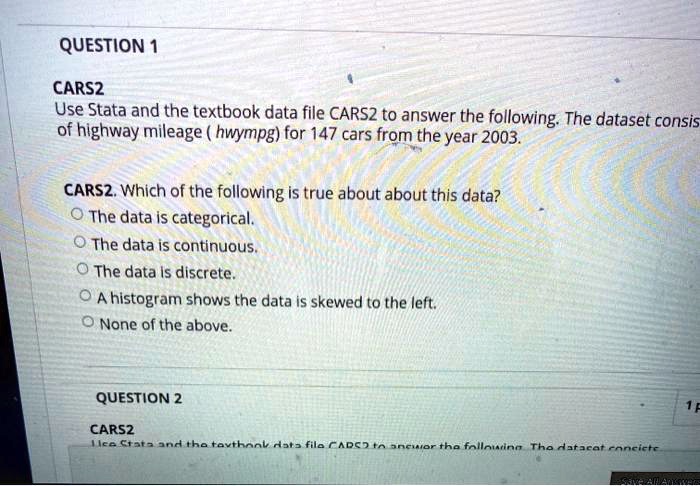 SOLVED: CARS2 Use Stata and the textbook data file CARS2 to answer the ...