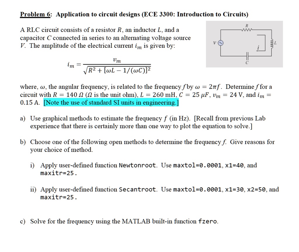 SOLVED: Problem 6: Application to Circuit Designs (ECE 3300 ...