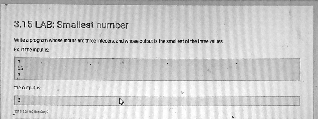 Solved 315 Lab Smallest Number Write Program Whose Inputs Are Three Integers And Whose