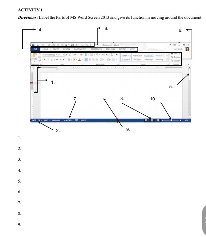 ACTIVITY 1 Directions: Label the Parts of MS Word Screen 2013 and give ...