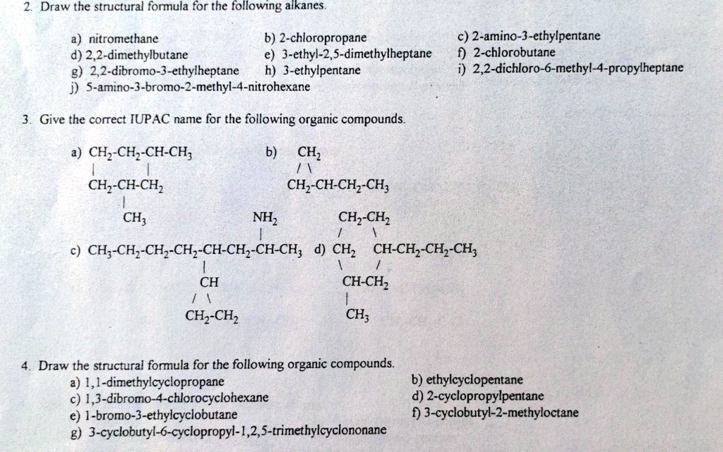 SOLVED: Draw the structural formula for the following alkanes: a ...