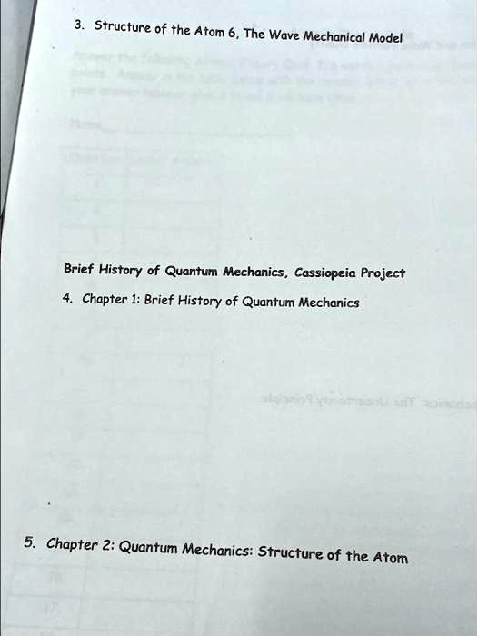 3. Structure of the Atom 6, The Wave Mechanical Model Brief History of ...