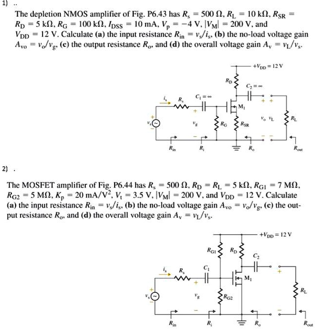 SOLVED: The depletion NMOS amplifier of Fig. P6.43 has R = 500, RL = 10k, Rs = Rp = 5k, Ra ...