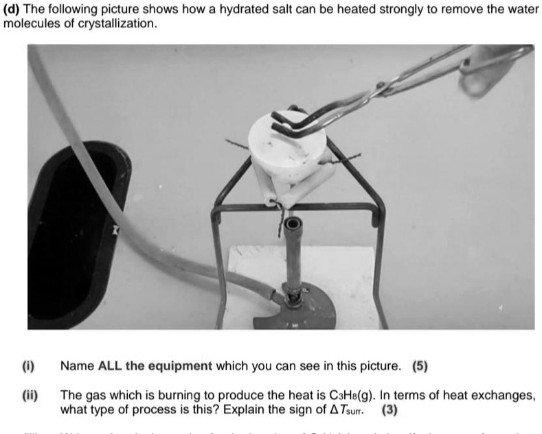 SOLVED: The following picture shows how a hydrated salt can be heated ...