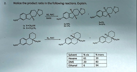 2 notice the product ratio in the following reactions explain h2 pdc ...