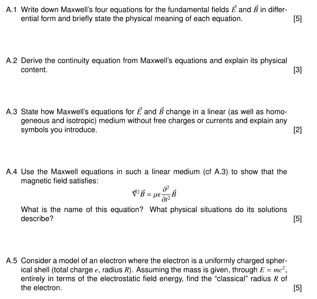 a1 write down maxwells four equations for the fundamental fields e and ...