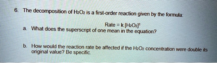 the decomposition of hzoz is a first order reaction given by the ...
