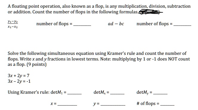 SOLVED:floating point operation, also known as flop, is any ...