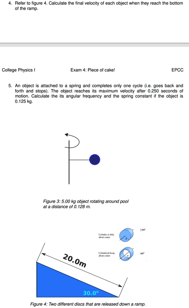 4. Refer to figure 4. Calculate the final velocity of each object when ...