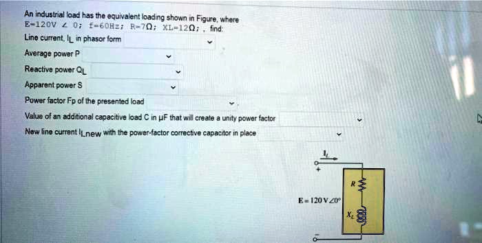 SOLVED: An industrial load has the equivalent loading shown in Figure ...