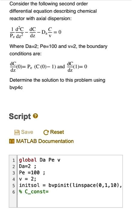 consider the following second order differential equation describing chemical reactor with axial ...