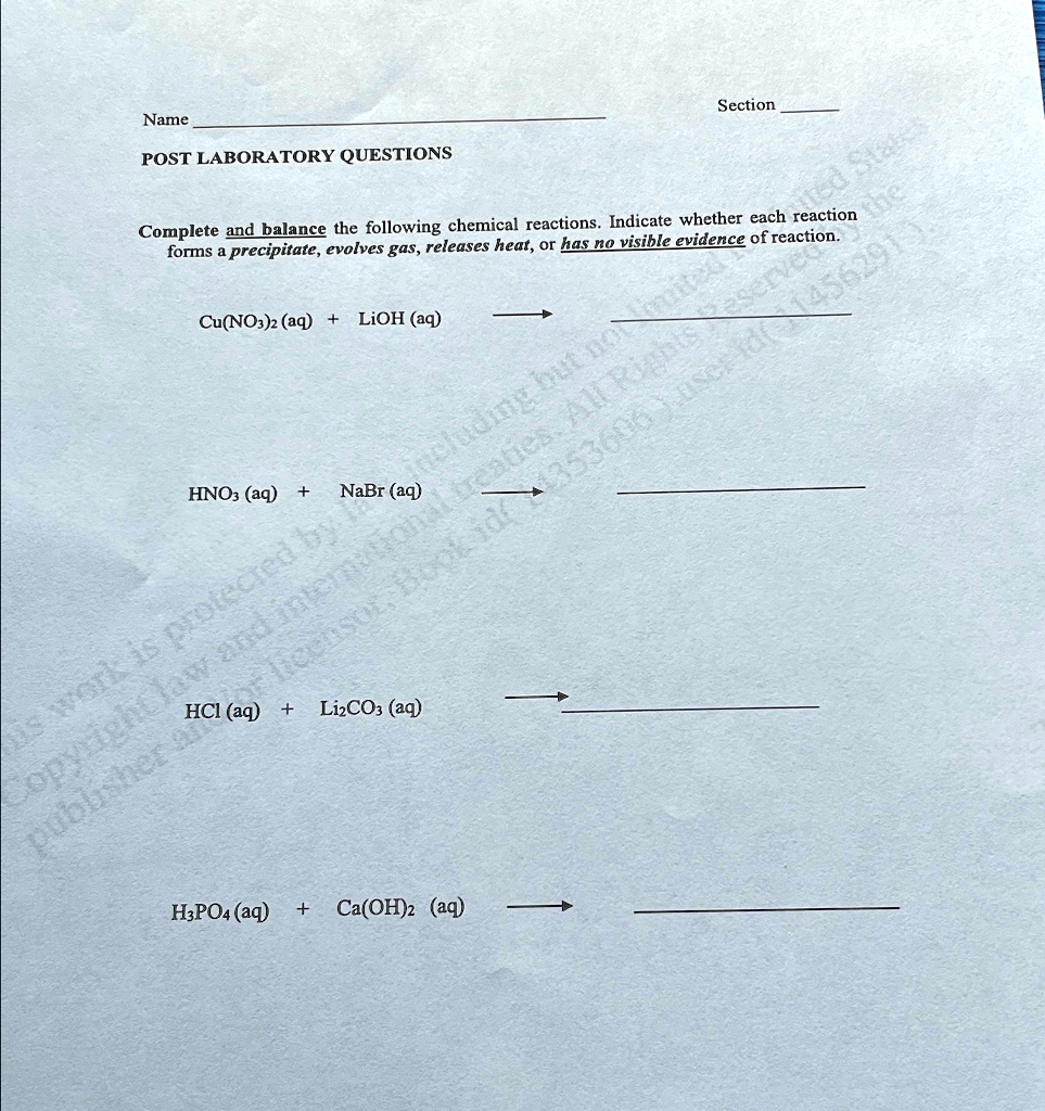 Name POST LABORATORY QUESTIONS Section Complete and balance the following chemical reactions ...