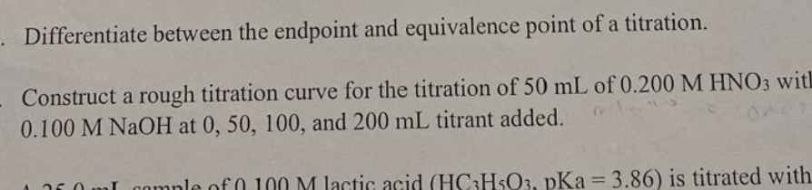 Differentiate between the endpoint and equivalence point of a titration ...