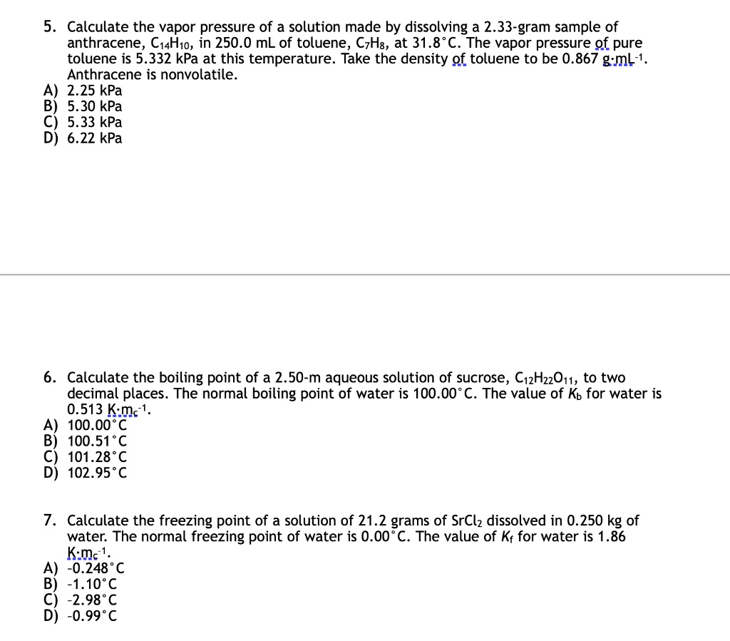 5. Calculate the vapor pressure of a solution made by dissolving a 2.33-gram sample of ...