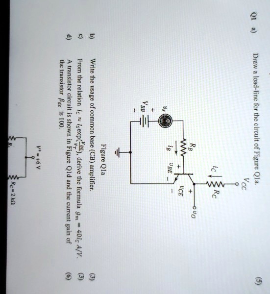 SOLVED: Write the usage of common base (CB) amplifier. Draw a load-line for the circuit of ...