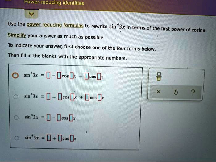 power reducing identities use the powerreducing formulas to rewrite sin ...