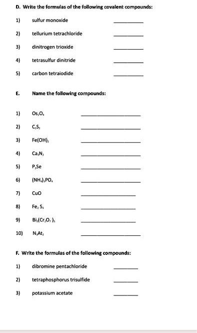 [GET ANSWER] write the formulas ofthe following covalent compounds ...