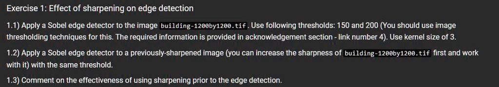 Solved Exercise 1 Effect Of Sharpening On Edge Detection 11 Apply A Sobel Edge Detector To