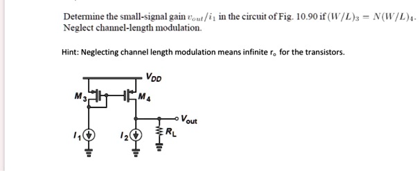 Determine the small-signal gain vout/i1 in the circuit of Fig. 10.90 if ...