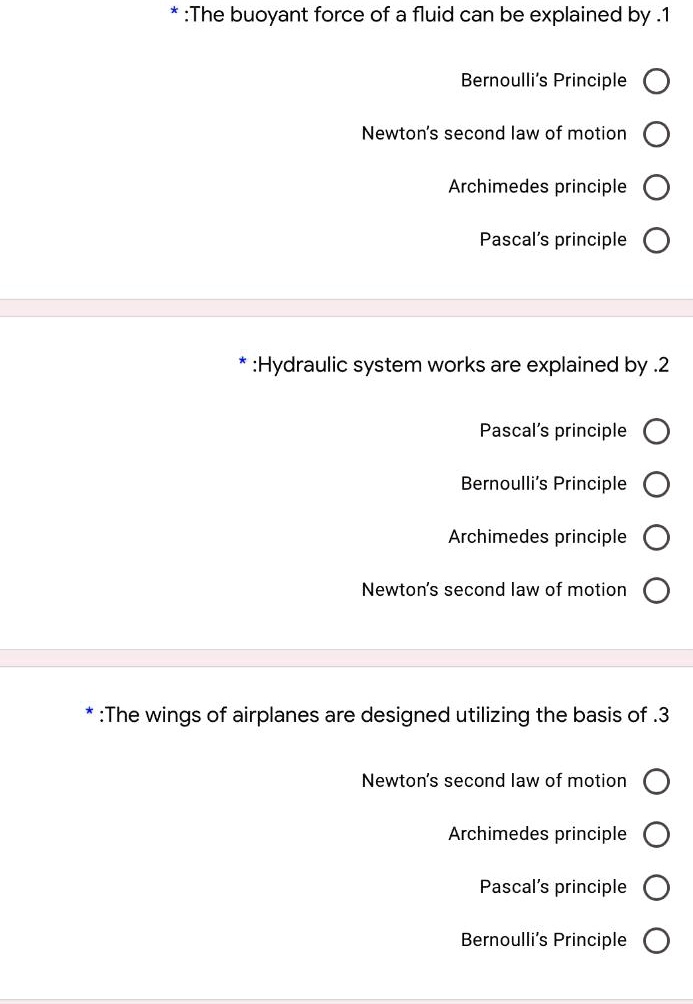 * The buoyant force of a fluid can be explained by .1 Bernoulli's ...