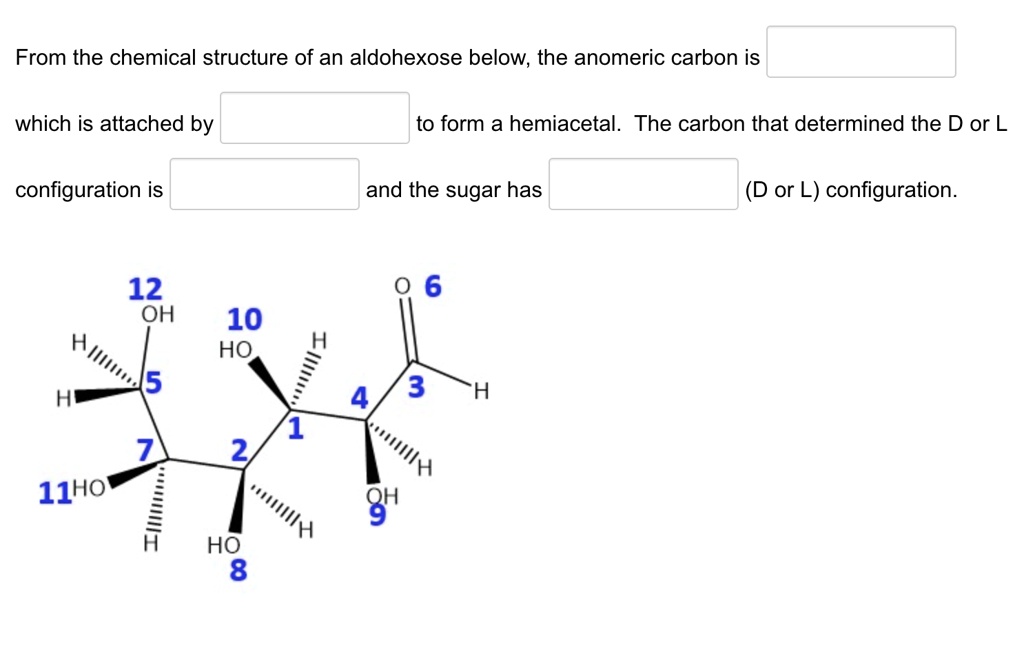 From the chemical structure of an aldohexose below, the anomeric carbon ...