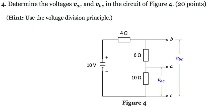 SOLVED: 4. Determine the voltages Vac and Vbc in the circuit of Figure ...