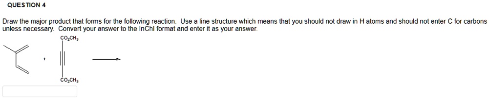 Draw The Major Product That Forms For The Following Reaction Use Line Structure Which Means