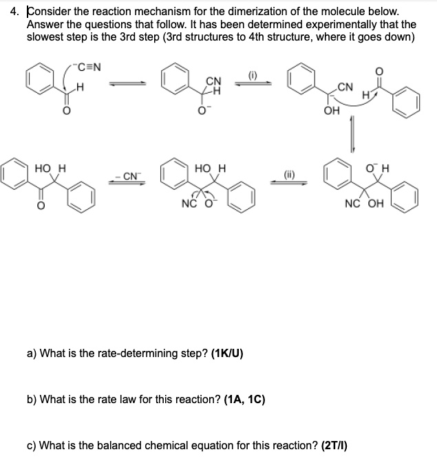 SOLVED:Fonsider the reaction mechanism for the dimerization of the ...