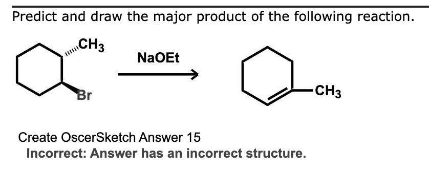 SOLVED: Predict and draw the major product of the following reaction: NaOEt CH3 Create ...