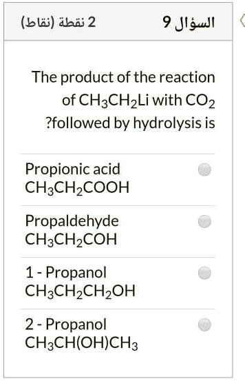 SOLVED:(blij) JLi; 2 9 Jlgul The product of the reaction of CH3CHzLi ...